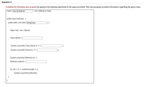 Solved Question 4 Complete The Following Java Program By