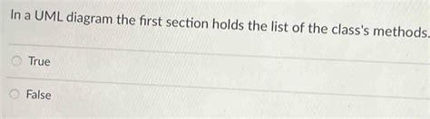 solved in a uml diagram the first section holds the list of the class