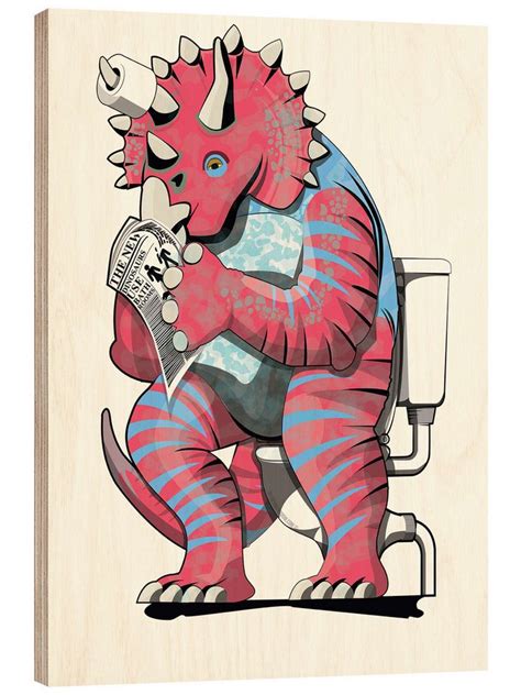 Posterlounge Holzbild Wyatt9 Triceratops Auf Der Toilette