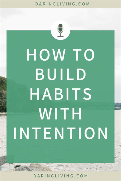 Building Intentional Habits