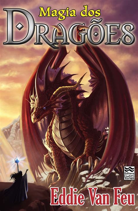 O MUNDO DE EDDIE Saiu o livro A Magia dos Dragões