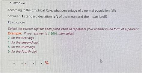 Solved According To The Empirical Rule What Percentage Of A Chegg