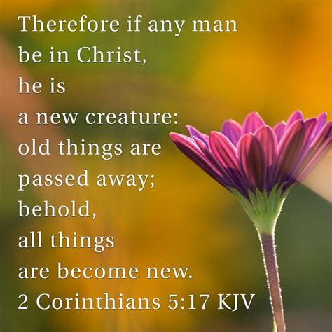 2 Corinthians 517 Kjv Faith Verses Biblical Verses Bible Verses