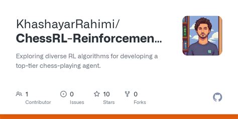 Issues · Khashayarrahimichessrl Reinforcement Learning On Chess · Github