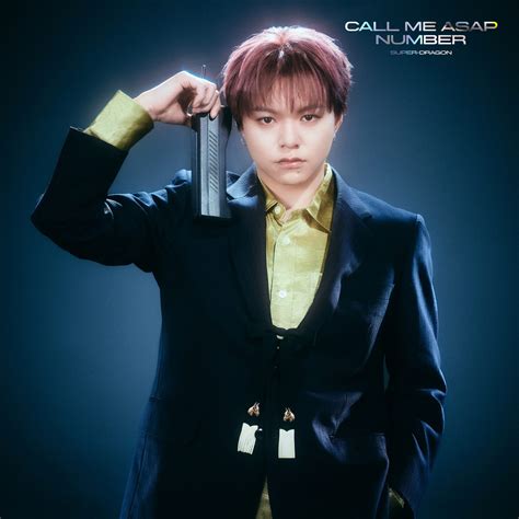 Call Me Asap Number Super★dragon