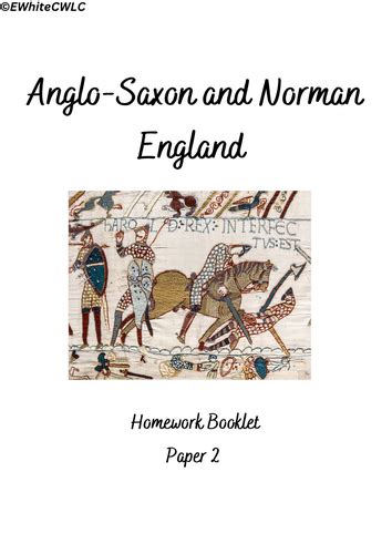 Anglo Saxon And Norman England Homework Booklet Teaching Resources