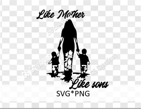 Like Mother Like Sons Svg Png Artofit