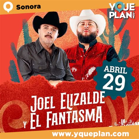 Boletos El Fantasma Y Joel Elizalde Expogan Sonora 20