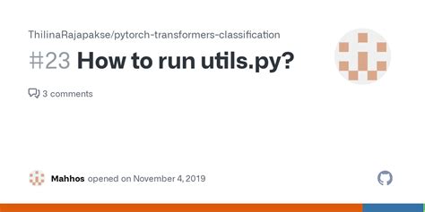 How To Run Utils Py Issue Thilinarajapakse Pytorch