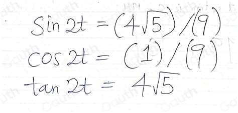 Solved If Sin T 2 3 And T Is In Quadrant I Find The Exact Value Of