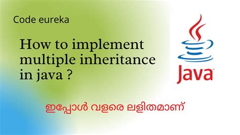 Multiple Inheritance In Java Malayalam What Is Multiple Inheritance Malayalam Code Eureka
