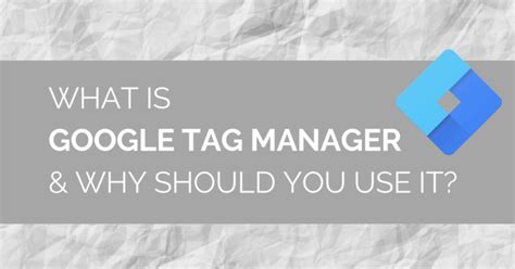What Is Google Tag Manager Why Should You Use It Intigress Agency