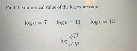 Solved Find The Numerical Value Of The Log Expression Log A