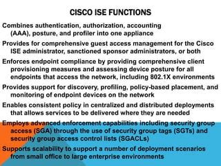 Cisco Identity Services Engine ISE PPTX Operating Systems Computer Software And Applications
