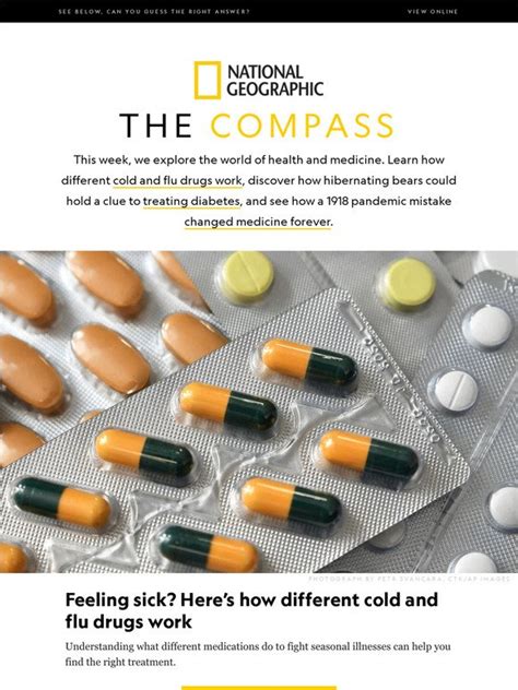 National Geographic The Compass How Different Cold And Flu Drugs Work