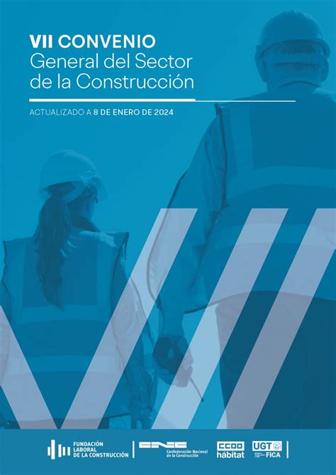 VII Convenio General del Sector de la Construcción