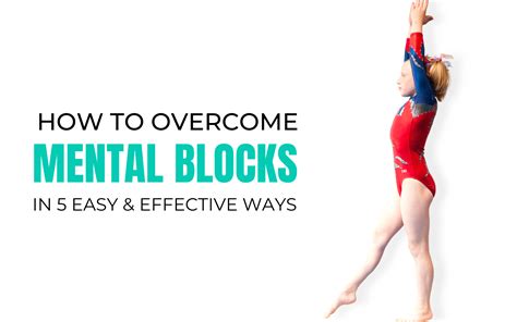 Mental Blocks In Gymnastics 5 Effective Ways To Overcome Them Emg Gymnastics