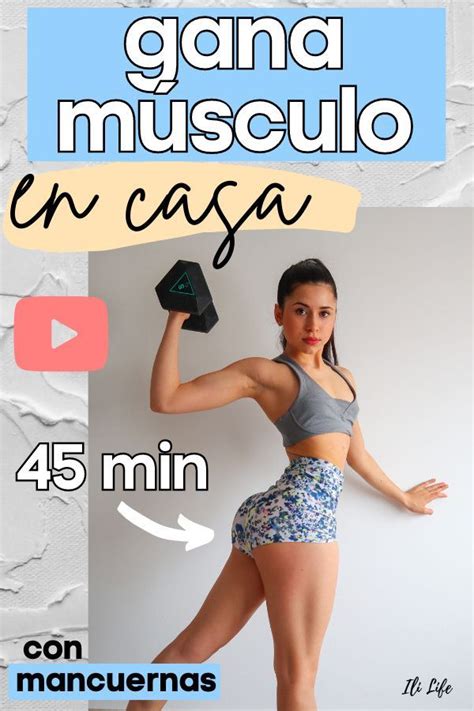 45 Min Rutina FULL BODY Para AUMENTAR MASA MUSCULAR Para MUJERES EN