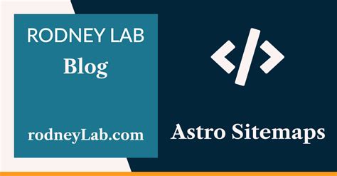 Astro Sitemaps Add Post And Page XML Sitemaps Rodney Lab