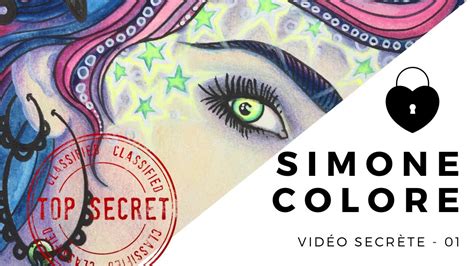 Secret Simone Colore QUOI Octobre YouTube