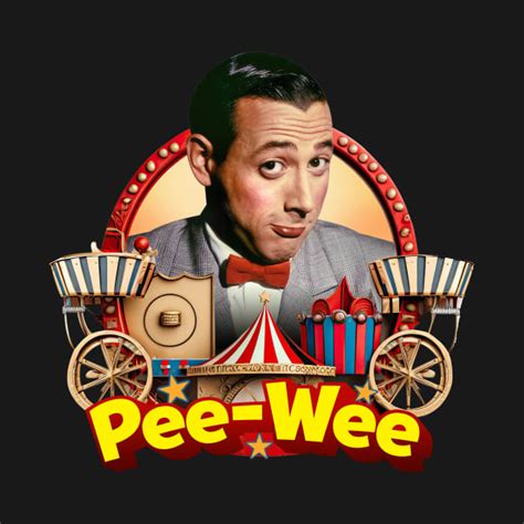 Pee Wee Herman Pee Wee Herman T Shirt Teepublic