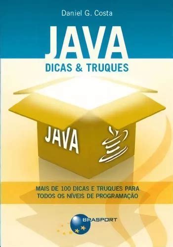 Java Dicas E Truques De Costa Daniel G Editora Brasport Em Portugu S Mercadolivre