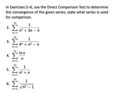 Exercises 2 6 ﻿use The Direct Comparison Test To