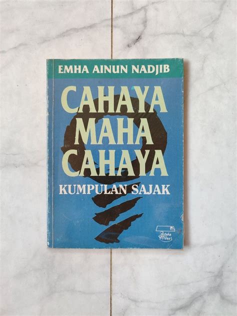 Buku Emha Ainun Nadjib Cahaya Maha Cahaya Buku Alat Tulis Buku Di