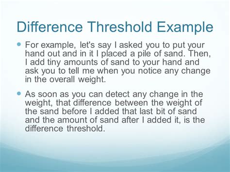Difference Threshold Examples Psychology