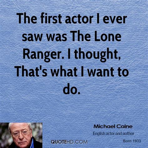 Michael Caine Famous Quotes Quotesgram