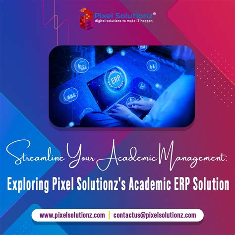 pixel solutionz on linkedin academicmanagement erp pixelsolutionz