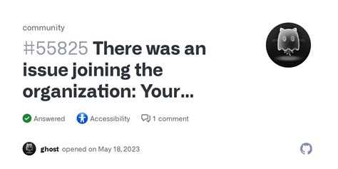 There Was An Issue Joining The Organization Your Github User Account