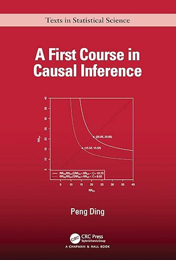 A First Course In Causal Inference Chapman And Hallcrc