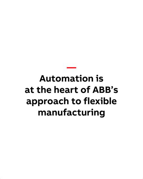 abb robotics on linkedin abb flexible manufacturing automation