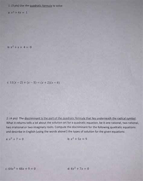 Solved 1 3 Pts Use The Quadratic Formula To Solve 2 4 Chegg Com
