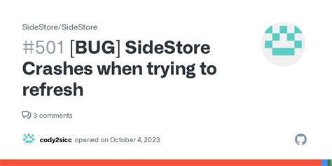 Bug Sidestore Crashes When Trying To Refresh · Issue 501 · Sidestore