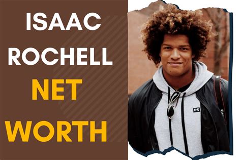Isaac Rochell Net Worth And Biography In 2024 Info Beast