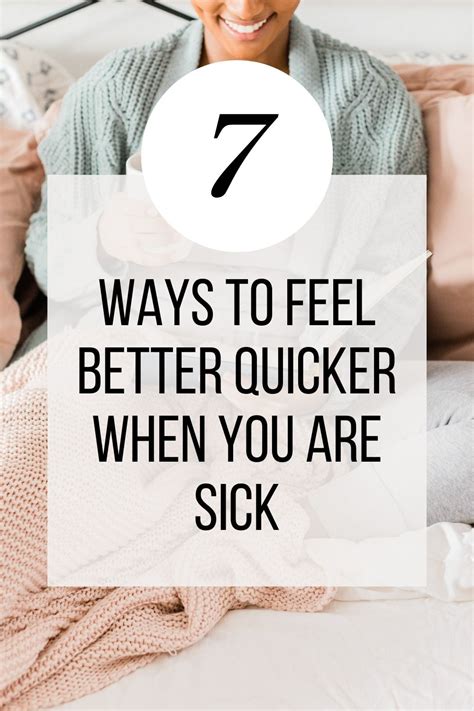 Things To Do When You Re Sick To Feel Better Quicker Artofit