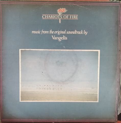 Vangelis Chariots Of Fire Music From The Original Soundtrack 1981