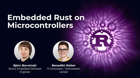 Lennart Wilms On Linkedin Embeddedsystems Rust Microcontrollers Webinar