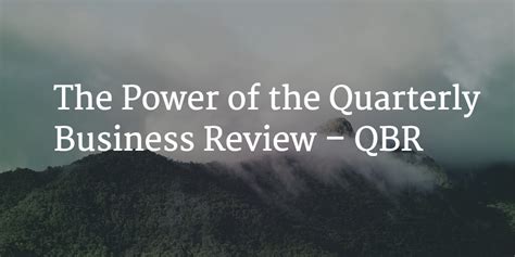The Power Of The Quarterly Business Review Qbr