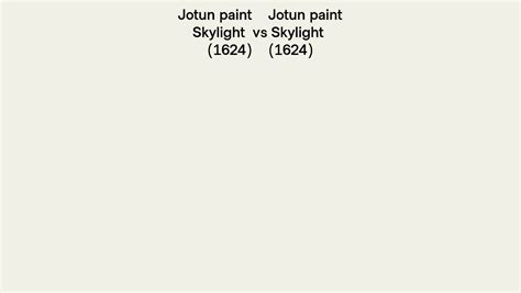Jotun Paint Skylight Vs Skylight Side By Side Comparison