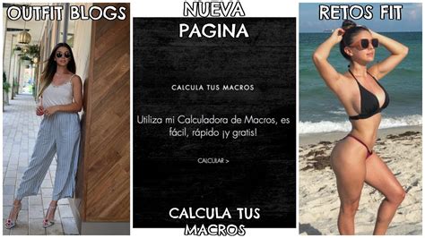Nueva Pagina Calcula Tus Macros Outfit Blogs Retos And Mas Youtube