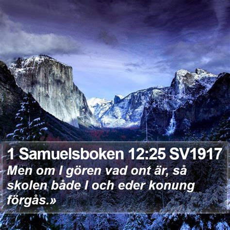 Samuelsboken SV Men om I gören vad ont är så skolen både I