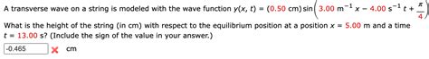 solved tt a transverse wave on a string is modeled with the