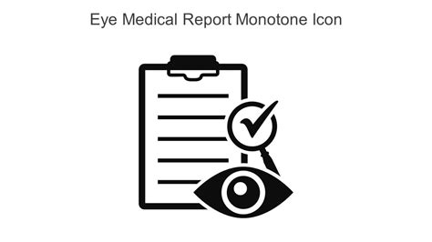 Eye Medical Report Monotone Icon In Powerpoint Pptx Png And Editable Eps Format Ppt Presentation