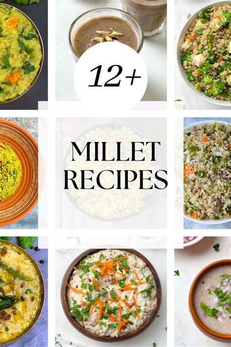 Indian Millet Recipes Indian Veggie Delight