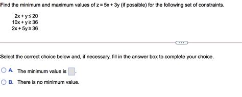 Solved Find The Minimum And Maximum Values Of Z 5x 3y