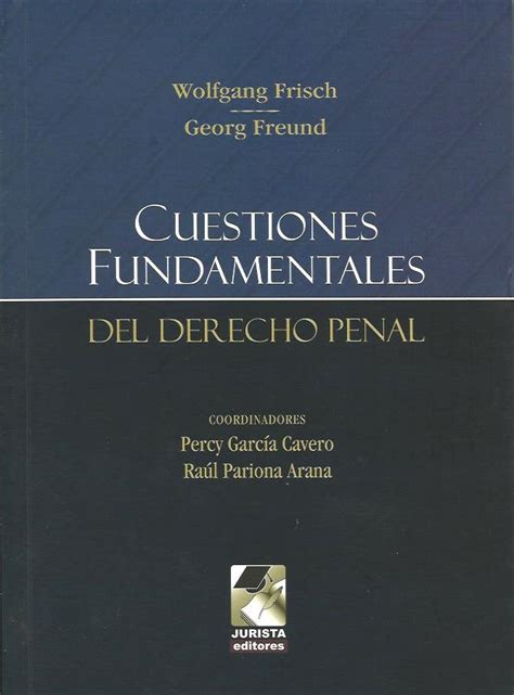 Cuestiones Fundamentales Del Derecho Penal Editorial Metropolitana