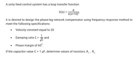 Consider A Unity Feedback System With Loop Transfer Function Gsfrac